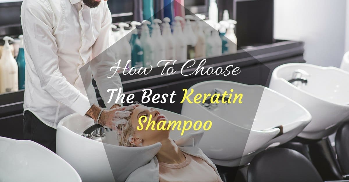 The Best Keratin Shampoo – 2025 Reviews and Top Picks